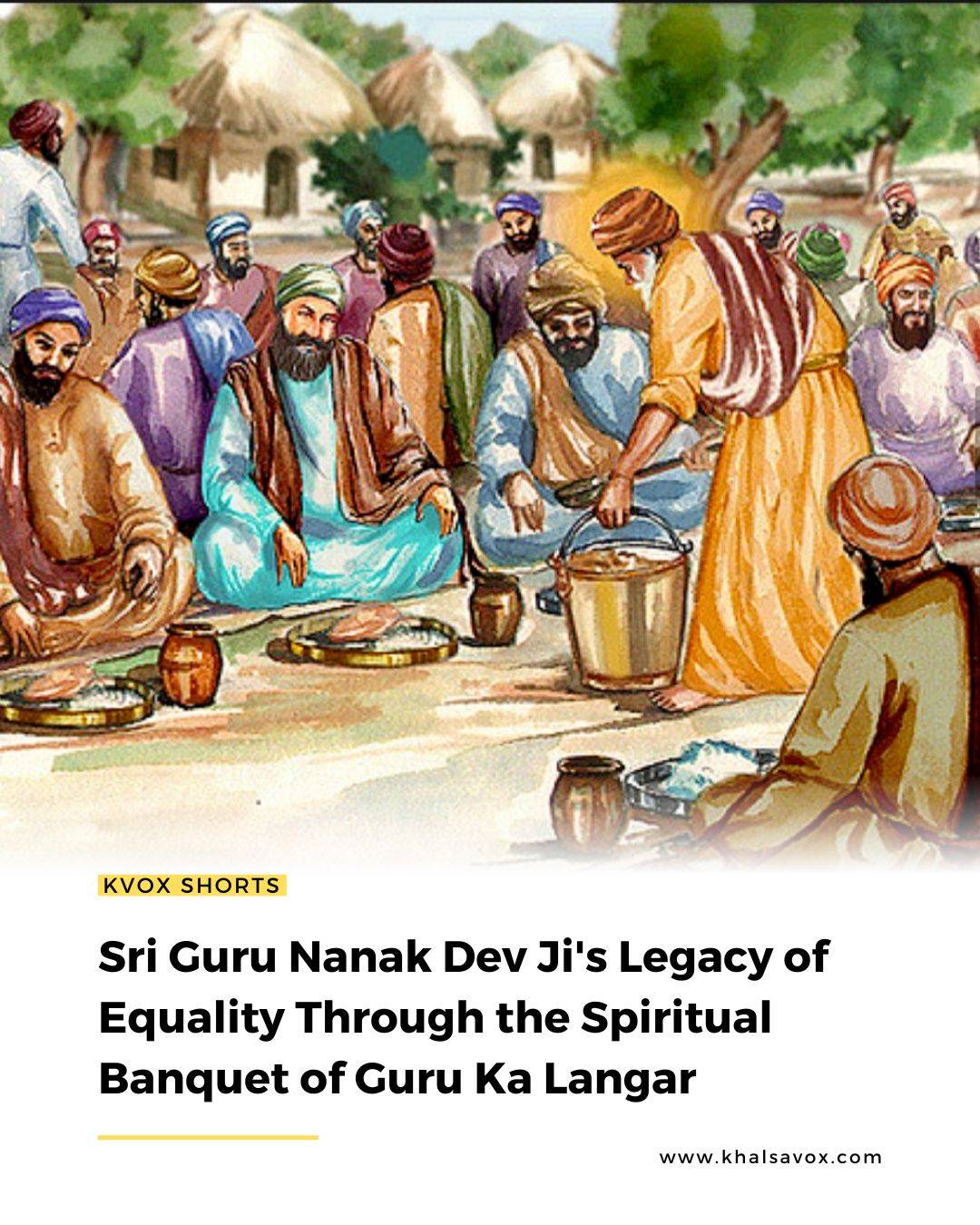 SHORTS: Sri Guru Nanak Dev Ji's Legacy of Equality Through the ...